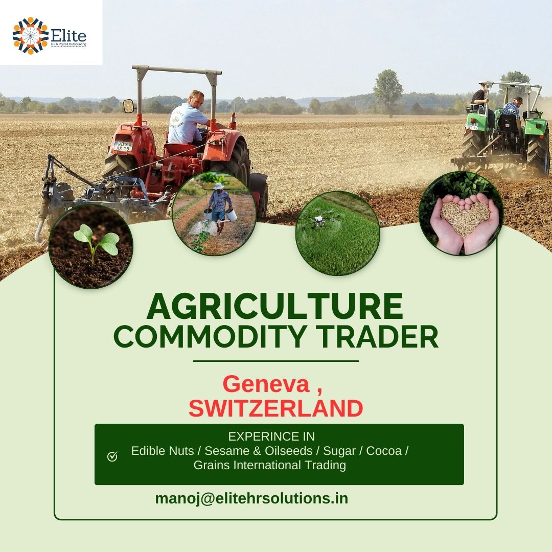Agri Commodity Trader – Geneva – Any Nation Any National Recruitment ...